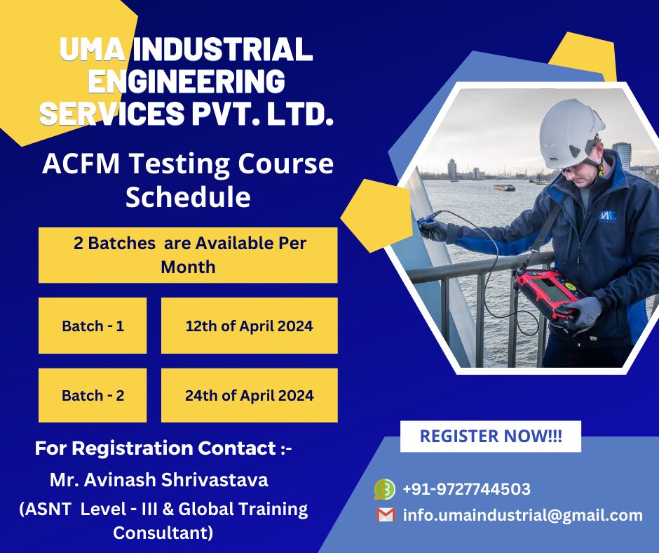 ACFM Testing Course - Uma Industrial Engineering Services