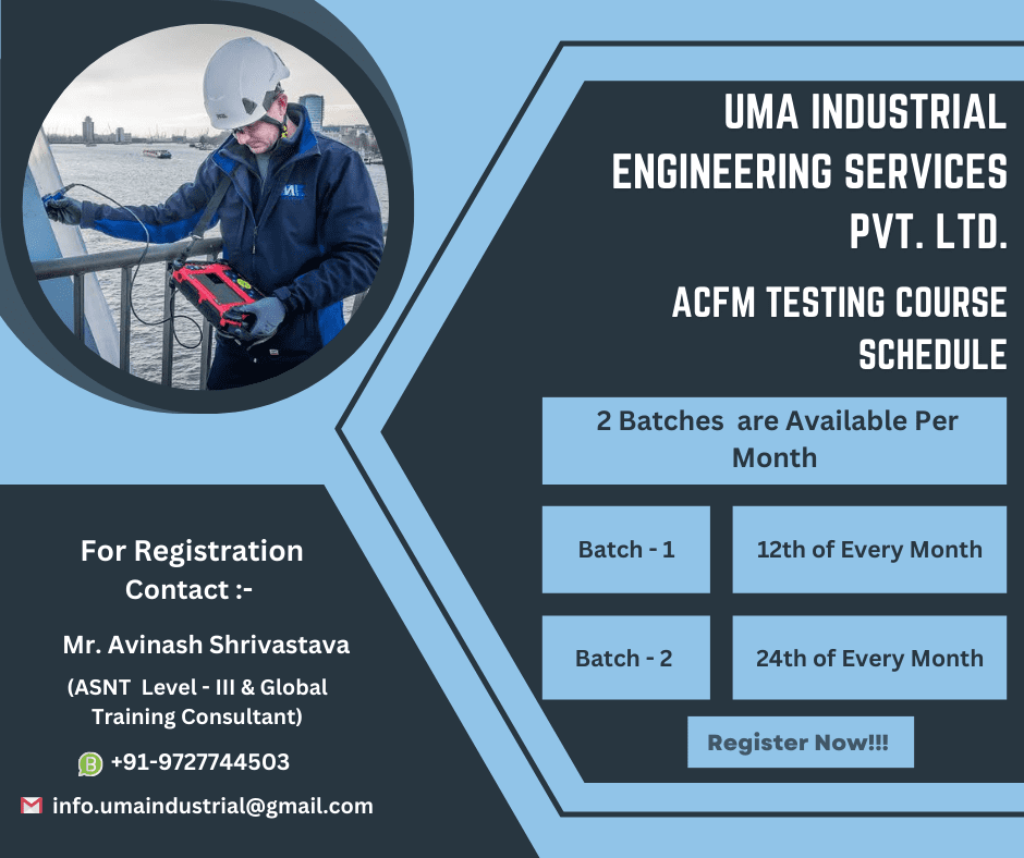 ACFM Testing Course - Uma Industrial Engineering Services